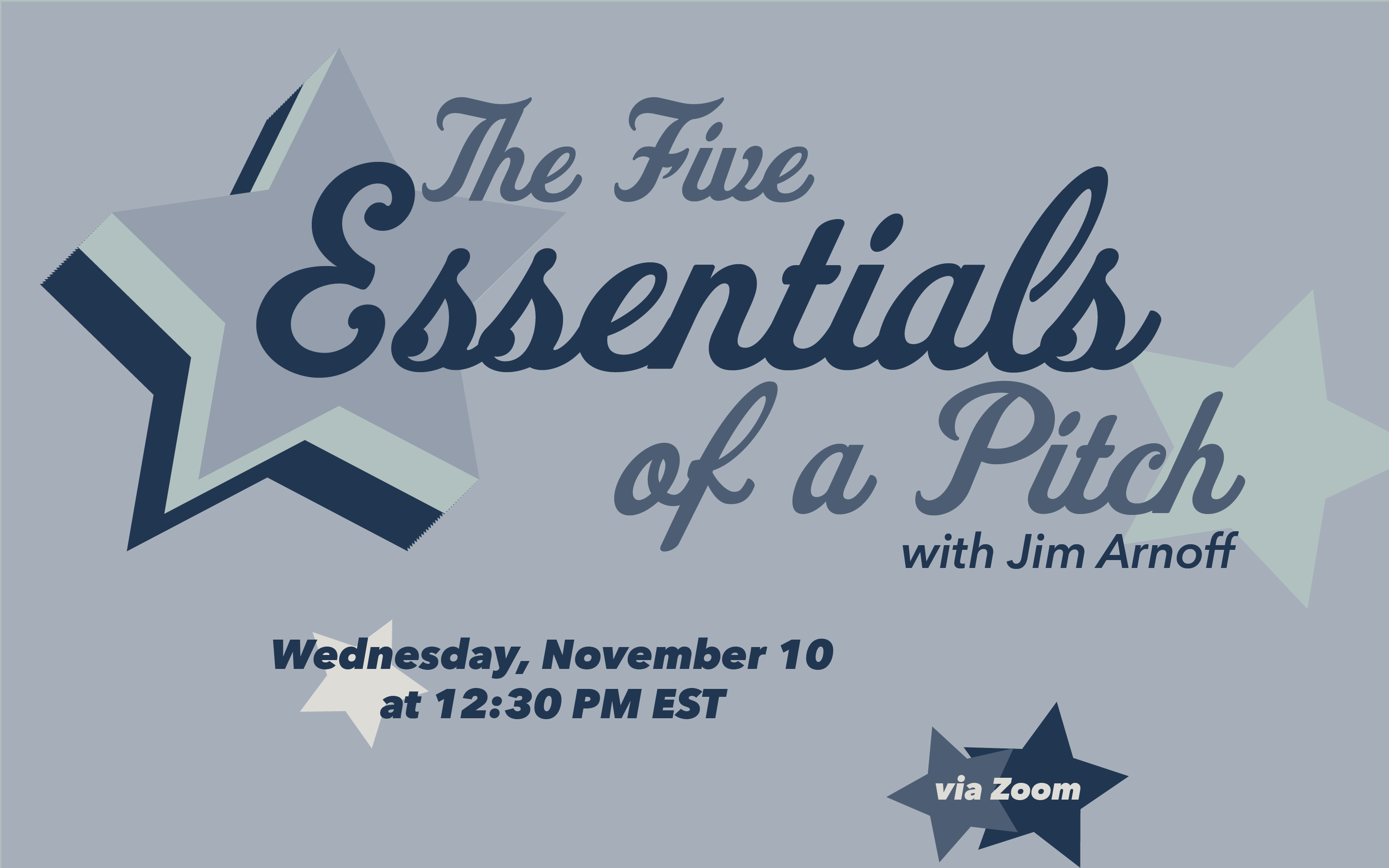 The Five Essentials of a Pitch with Jim Arnoff | Writers Guild of ...